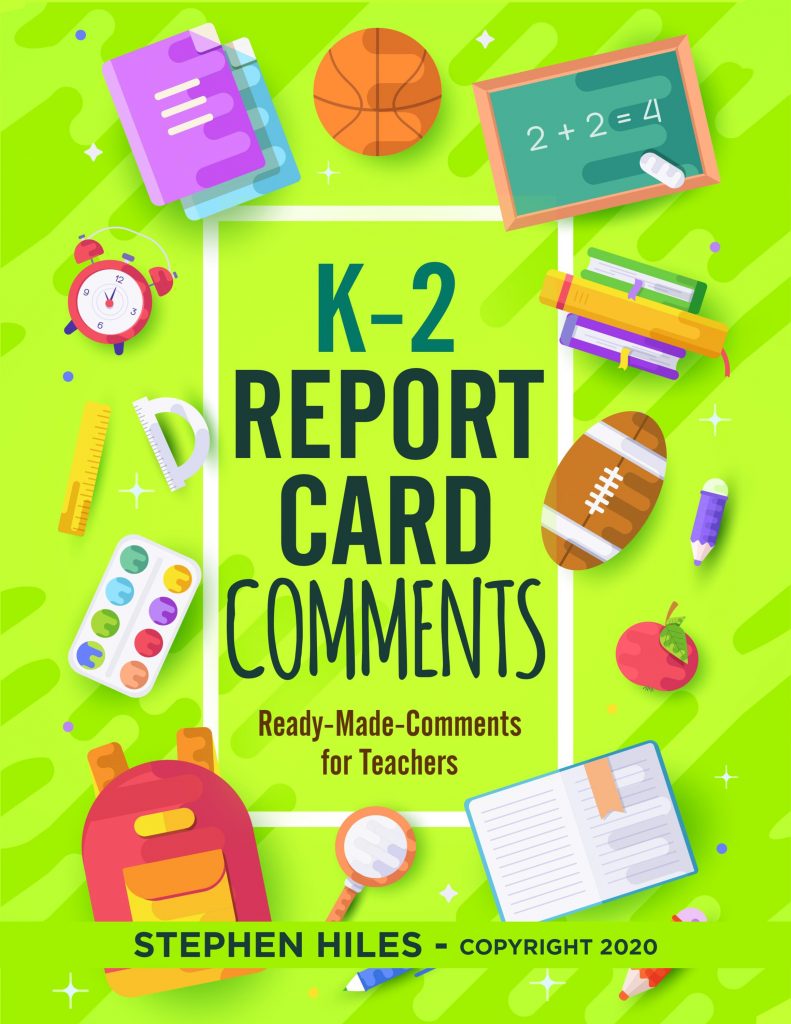 K-2 Report Card Comments - Teacher Classroom Resources Store