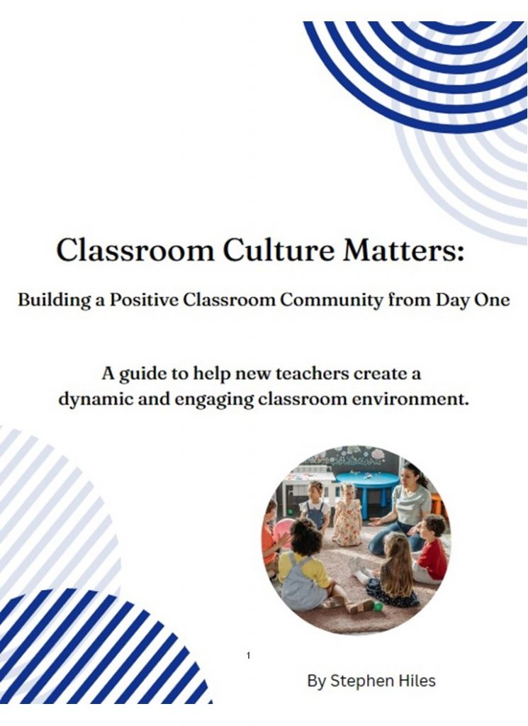 Classroom Culture Matters: Building a Positive Classroom Community from ...